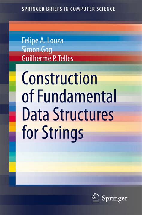 construction of fundamental data structures for… von felipe a louza