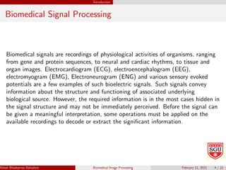 Biomedical Signal Origin And Dynamics PPT