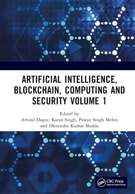 Artificial Intelligence Blockchain Computing And Security Volume Proceedings Of The