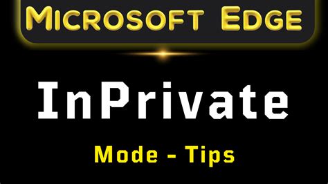 Microsoft Edge Inprivate Mode For Private Browsing Pro Tips — Dozro