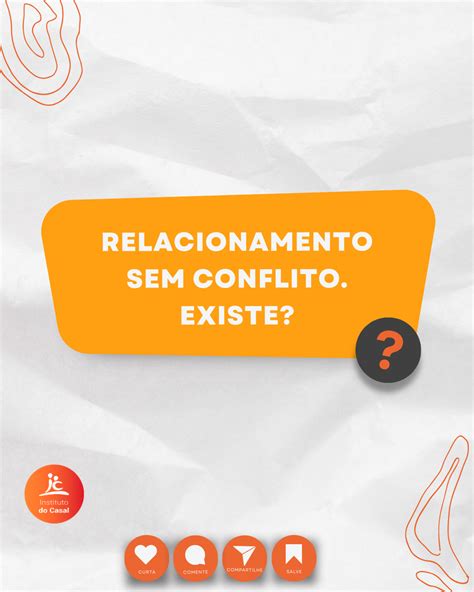 5 Dicas Para Ter Um Relacionamento Saudável Sem Conflito