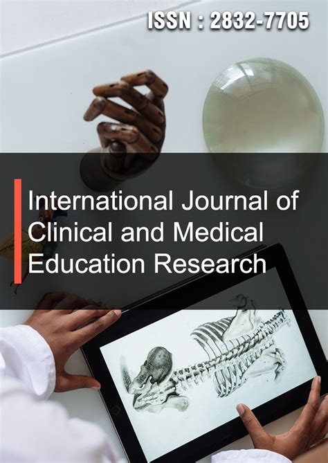 International Journal Of Clinical And Medical Education Research Opast Publishing Group