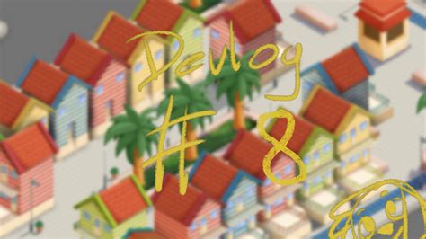 the outside area devlog 8 news morphoplay costa nova moddb