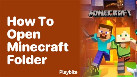 How To Open The Minecraft Folder A Simple Guide Playbite