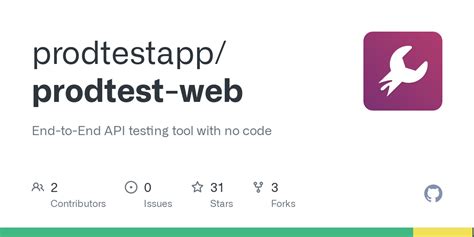 GitHub Prodtestapp Prodtest Web End To End API Testing Tool With No Code