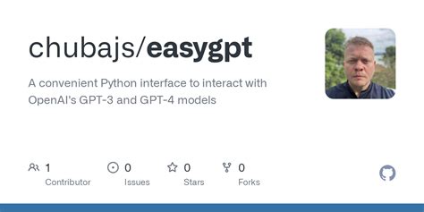 Github Chubajseasygpt A Convenient Python Interface To Interact With Openais Gpt 3 And Gpt