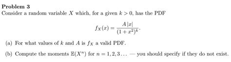 Problem Consider A Random Variable X Which For A Chegg