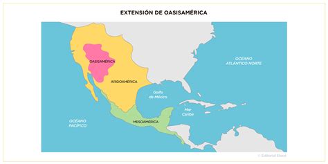MAPA de Mesoamérica Aridoamérica y Oasisamérica y CARACTERÍSTICAS