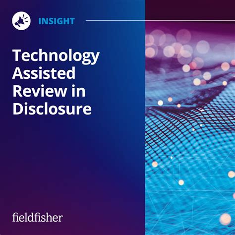 Technology Assisted Review In Disclosure