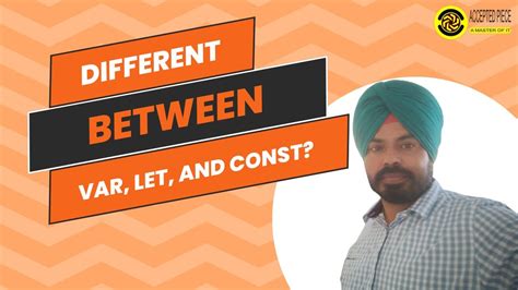 2 Var Vs Let Vs Const Understanding Javascript Variable Declarations