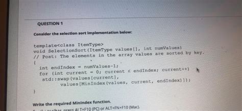 Solved Question 1 Consider The Selection Sort Implementation