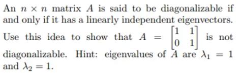 solved an n×n matrix a is said to be diagonalizable if and