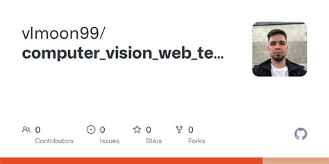 Github Vlmoon99computervisionwebtemplate