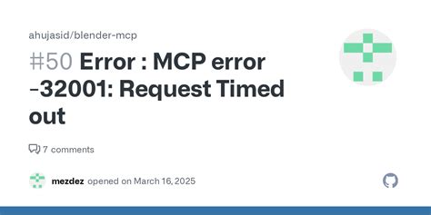 error mcp error 32001 request timed out · issue 50 · ahujasid