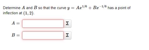Solved Determine A And B So That The Curve Y Ax16 Bx 16 Chegg Com