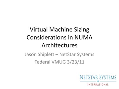 Federal Vmug March Virtual Machine Sizing Considerations In A Numa Environment V3 Ppt