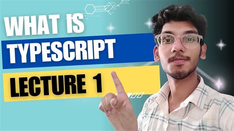 Introduction To Typescript What Is Typescript And Why Use It Youtube