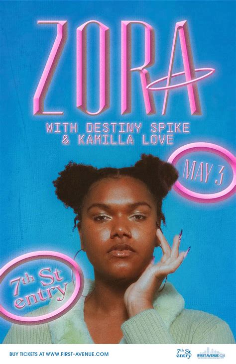 Zora ★ 7th St Entry - First Avenue