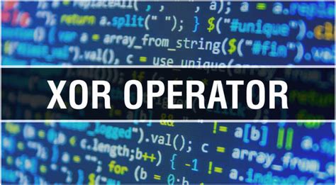 The Xor Operator A Journey Through History And Applications By
