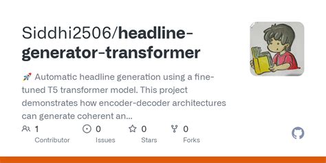 github siddhi2506 headline generator transformer 🚀 automatic