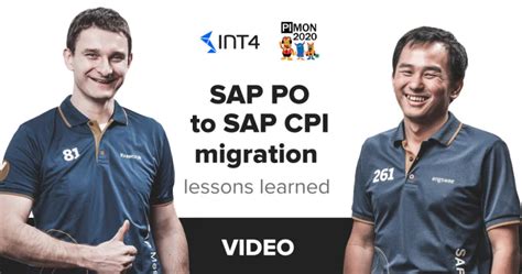 Sap Po To Sap Cpi Migration Lessons Learned Video Int4