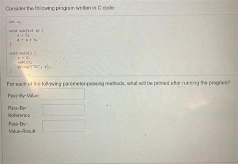 solved consider the following program written in c code for
