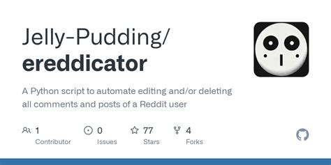 Github Jelly Puddingereddicator A Python Script To Automate Editing Andor Deleting All
