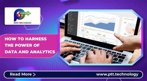 HOW TO HARNESS THE POWER OF DATA AND ANALYTICS Perfect Timing Technologies PTT