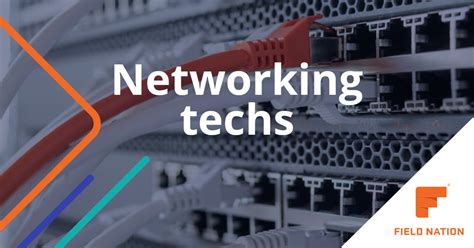 Qualified Networking Field Service Technicians Field Nation
