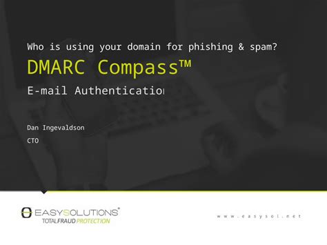 Pptx Who Is Using Your Domain For Phishing And Spam A Dmarc Overview Dokumen Tips