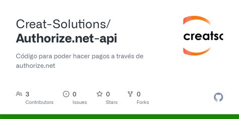 Github Creat Solutions Authorize Net Api C Digo Para Poder Hacer Pagos A Trav S De Authorize Net