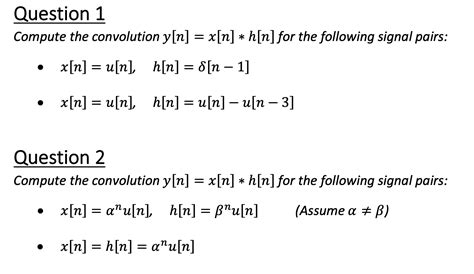 Solved Question 1 Compute The Convolution Y N X N H N
