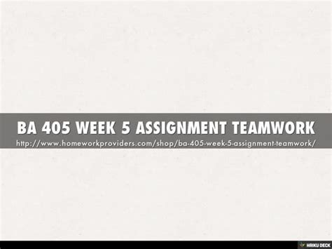 ba 405 week 5 assignment teamwork ppt