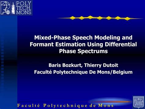 ppt mixed phase speech modeling and formant estimation using