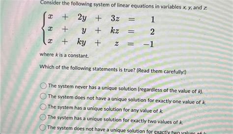 Solved Consider the following system of linear equations in | Chegg.com