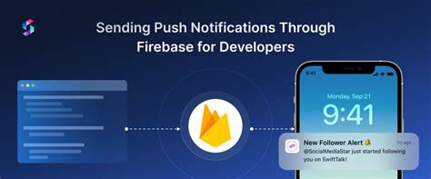 Sending Push Notifications Through Firebase For Developers Ultimate Push Notification Service