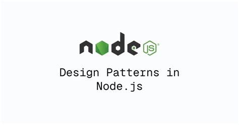 design patterns in node js