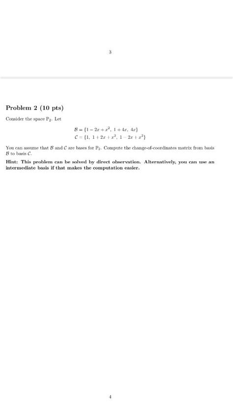 Solved Problem 2 10 pts Consider the space P₂ Let B Chegg com