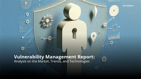 Vulnerability Management Report TrendFeedr