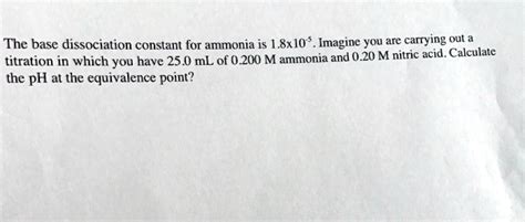 Solved The Base Dissociation Constant For Ammonia Is 1 8x10 5