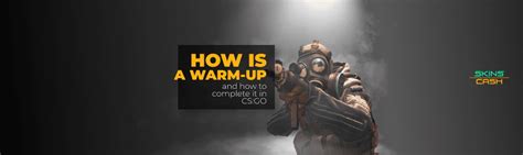 How To Skip Warmup CS GO End Warmup Counter Strike 2 Command