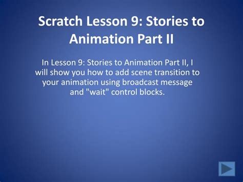 Ppt Scratch Lesson 9 Stories To Animation Part Ii Powerpoint Presentation Id2018159