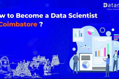 How To Become A Data Scientist In Coimbatore Datamites Offical Blog
