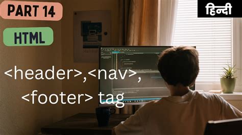 Nav Header Footer Tag Part 14 Hindi How To Make Nav Html Css