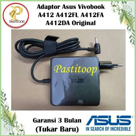 Promo Adaptor Charger Asus Vivobook A412 A412da A412fl A412fa 65w Original Diskon 23 Di Seller