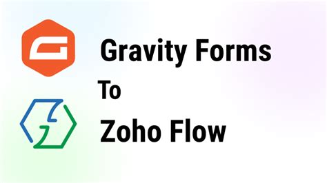 Connect Gravity Forms With Zoho Flow Integration In Less Than 2 Minutes Bit Apps