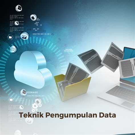 Teknik Pengumpulan Data Dunia Pendidik