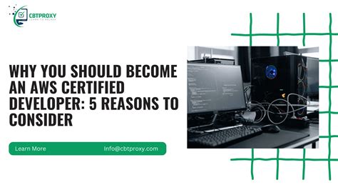 Why You Should Become An Aws Certified Developer 5 Reasons To Consider