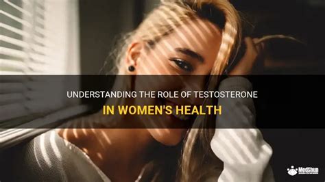 Understanding The Role Of Testosterone In Womens Health Medshun