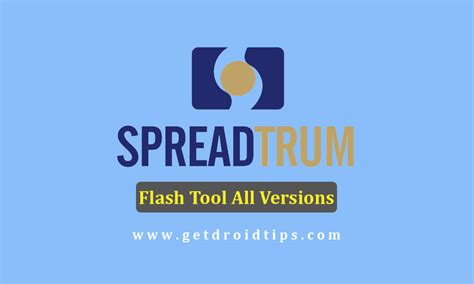 Download Latest SPD Flash Tool R24 0 0003 Spreadtrum Upgrade Tool